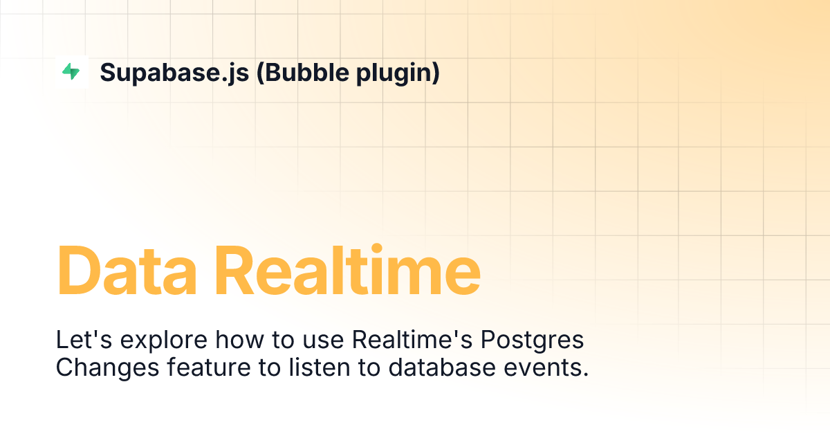 Data Realtime | Supabase.js (Bubble plugin)